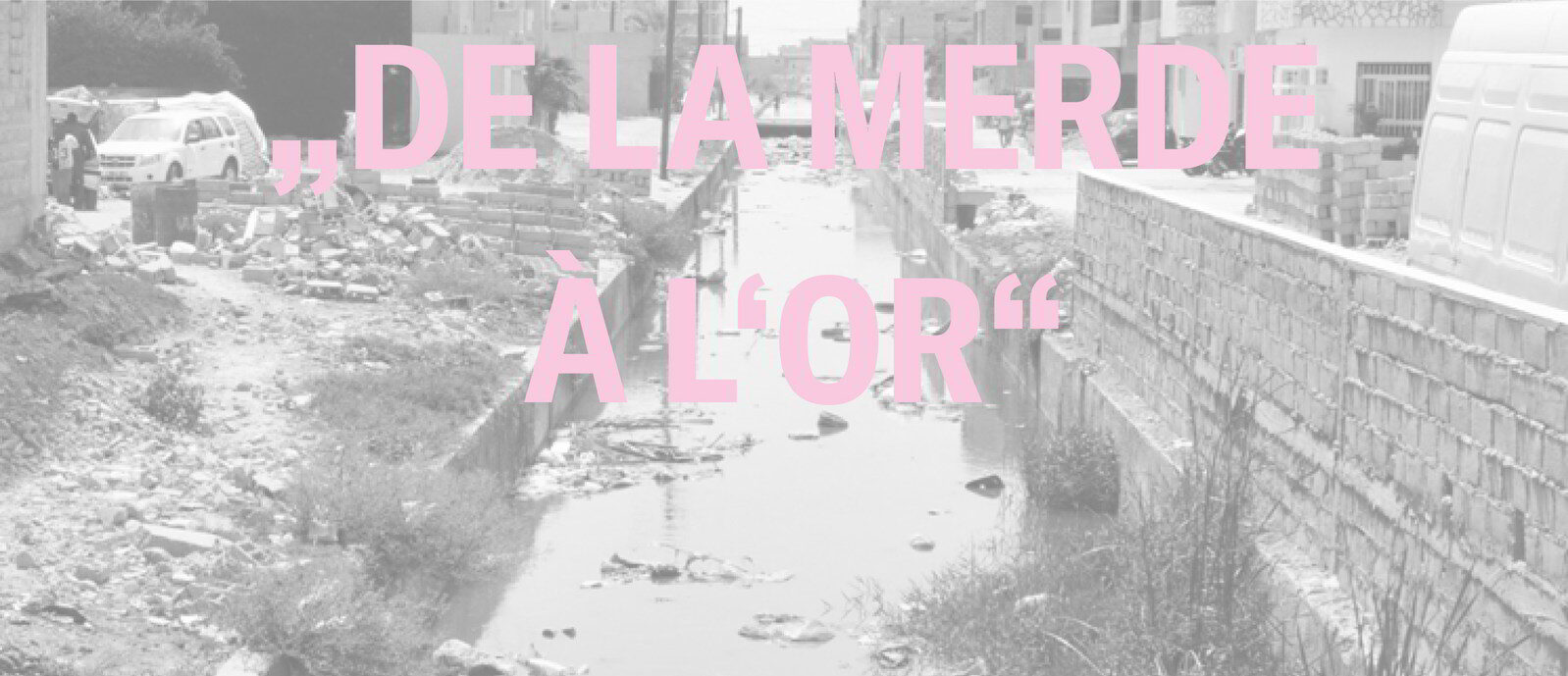 De La Merde à L‘or | Pandemic Architecture Top100