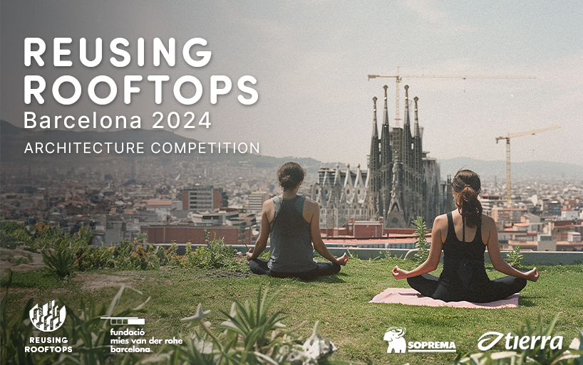Reusing Rooftops Barcelona 2024 // International Architecture ...