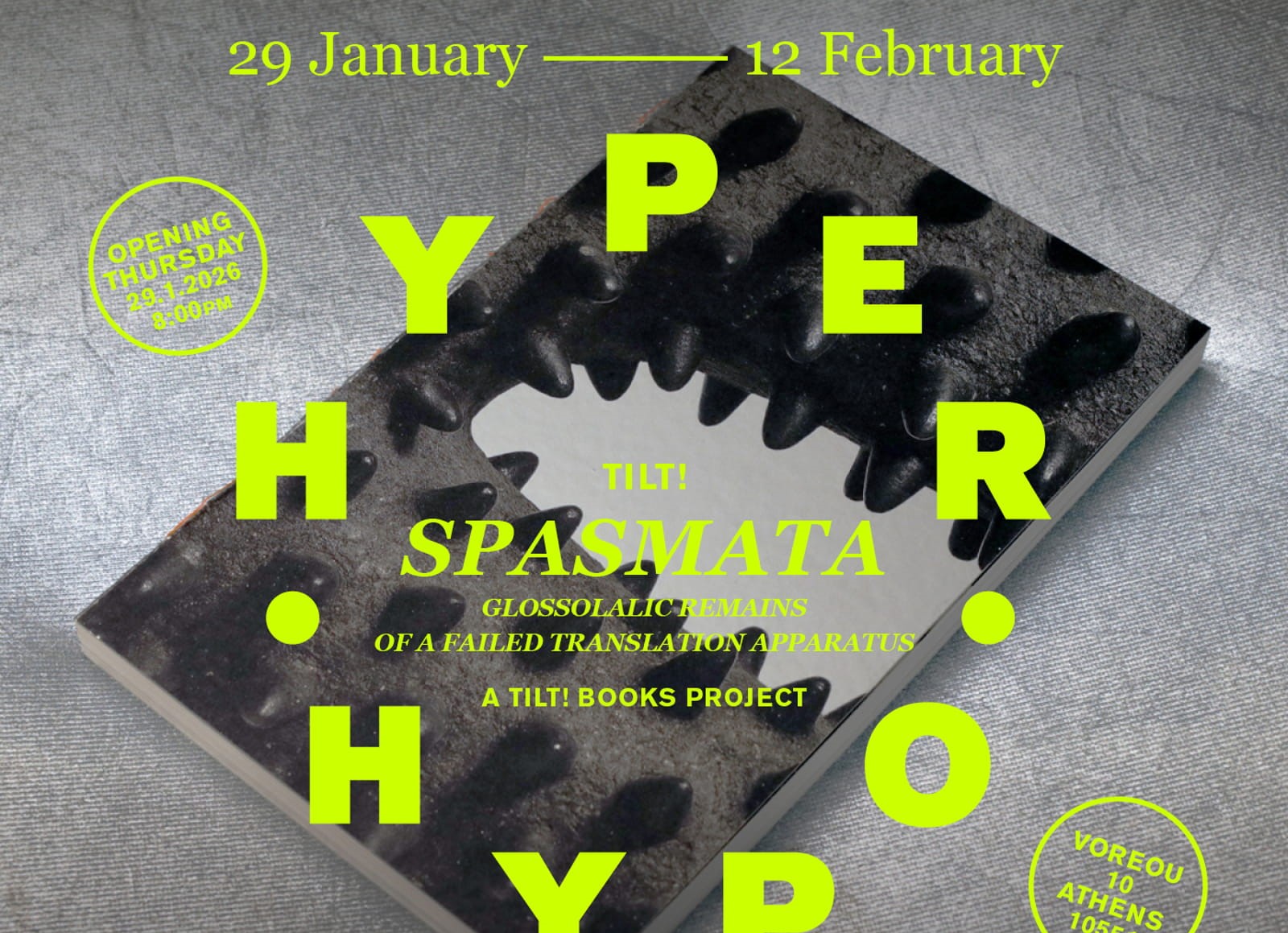 SPASMATA by TILT! | Παρουσίαση και Έκθεση στο Hyper Hypo - Archisearch